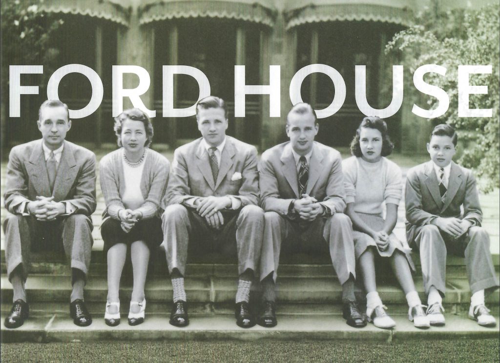 FORD HOUSE - An Absolute Must-Visit Gem in Grosse Pointe, Michigan ...