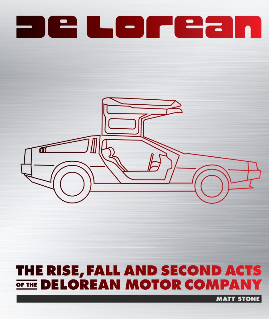 COMING SOON - MY NEW DELOREAN BOOK - Matt Stone Cars